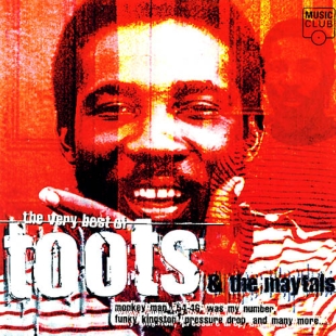 The Very Best of Toots & The Maytals by Toots & The Maytals ...