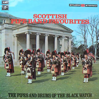Scottish Pipe Band Favourites by The Pipes and Drums and Regimental ...