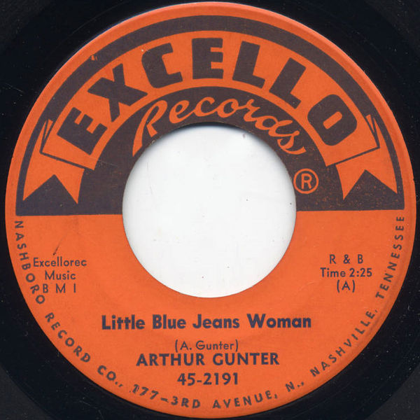 Little Blue Jeans Woman / Mind Your Own Business Babe by Arthur Gunter ...