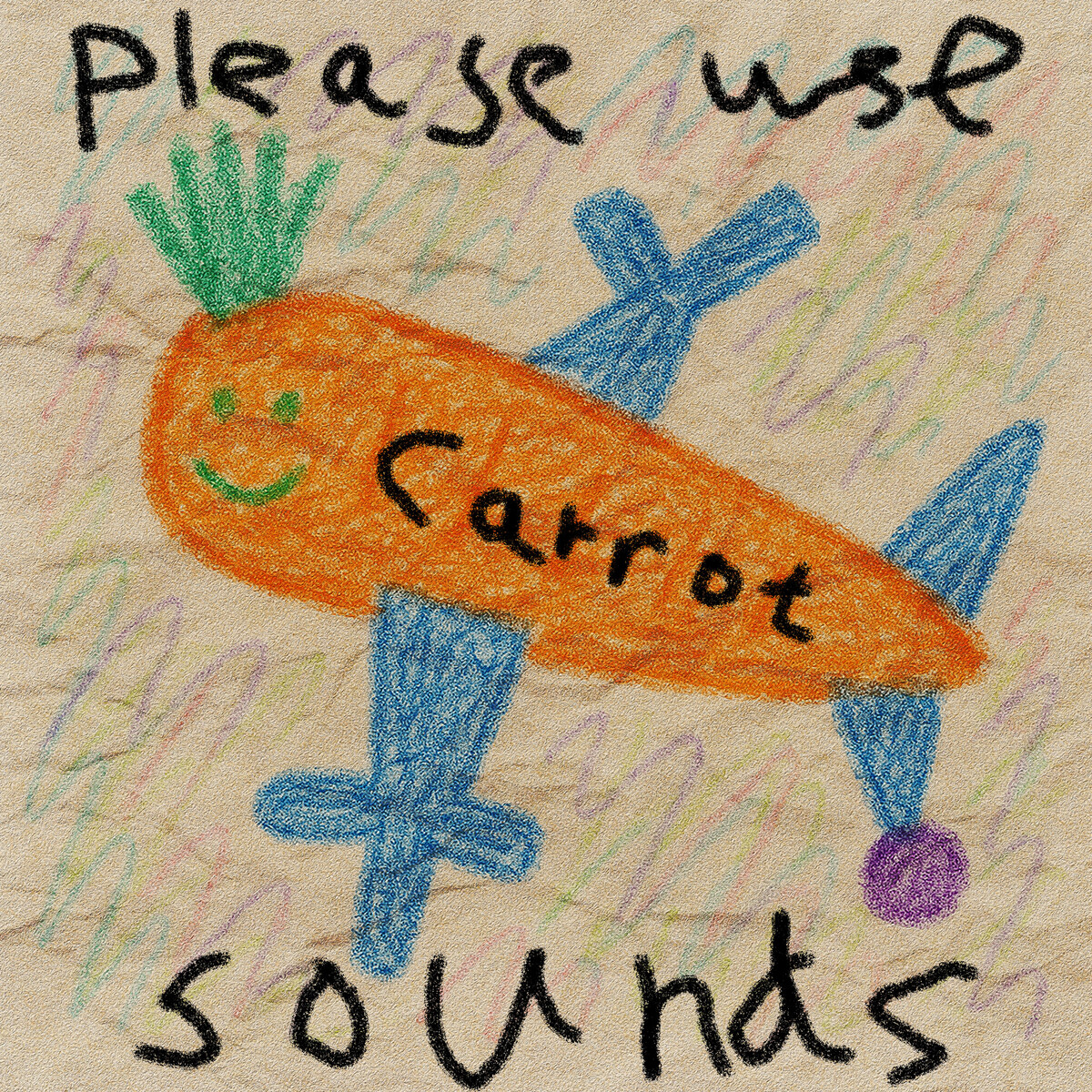 Please Use Carrot Sounds by Human-powered carrot machine (Album; n/a; n ...