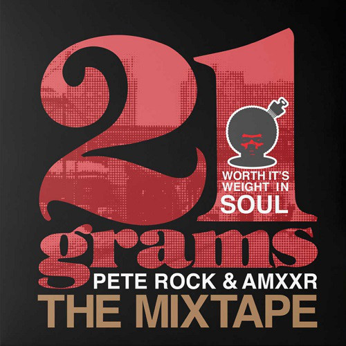 21 Grams: Worth It's Weight in Soul by Pete Rock & AMXXR (Mixtape, Hip ...