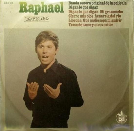 Digan lo que digan by Raphael (Album; Hispavox; HHS 11-172): Reviews ...