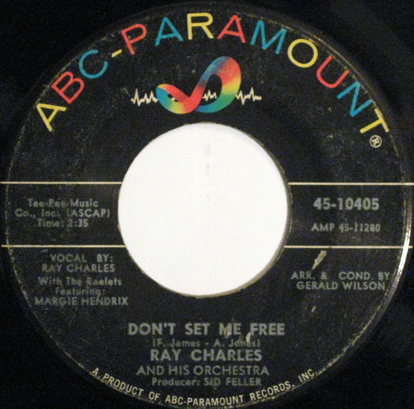 Don't Set Me Free / The Brightest Smile in Town by Ray Charles and His ...
