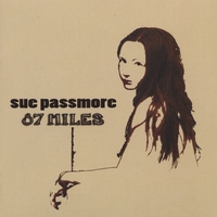 87 Miles by Sue Passmore (Album, Folk Rock): Reviews, Ratings, Credits ...