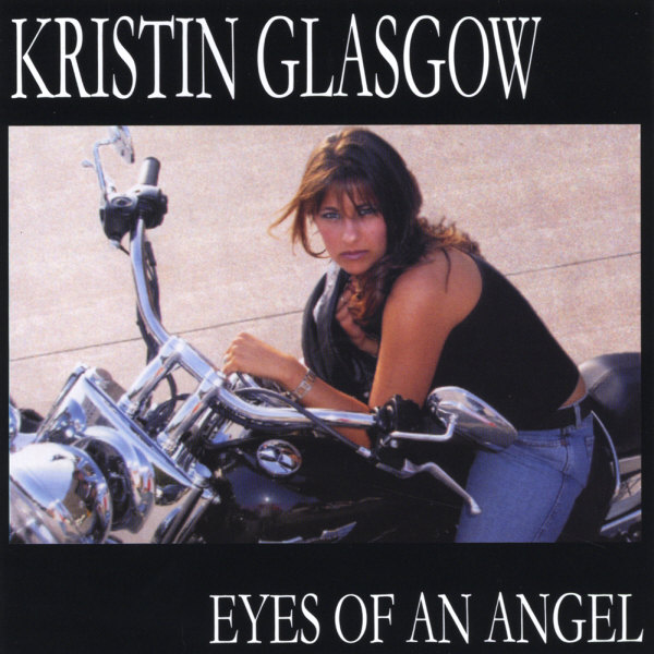 Eyes of an Angel by Kristin Glasgow (Album, Hard Rock): Reviews ...