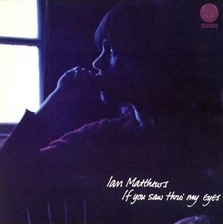 Ian Matthews Albums: songs, discography, biography, and listening guide ...