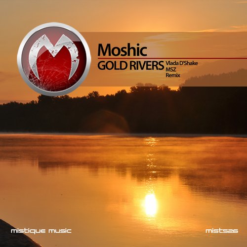 Gold Rivers by Moshic (Single, Progressive House): Reviews, Ratings ...