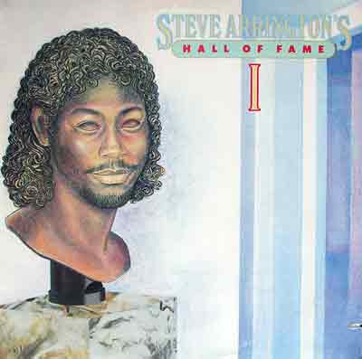 Steve Arrington's Hall of Fame I by Steve Arrington's Hall of Fame ...