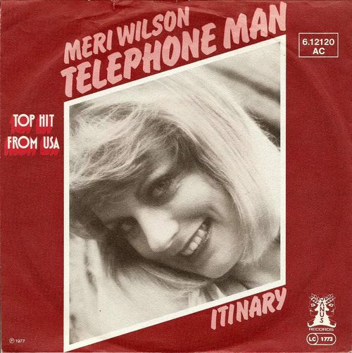 Telephone Man / Itinerary by Meri Wilson (Single, Novelty): Reviews ...