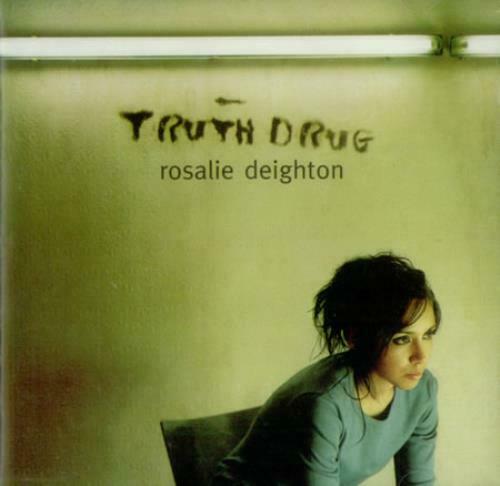 Truth Drug by Rosalie Deighton (Album): Reviews, Ratings, Credits, Song ...
