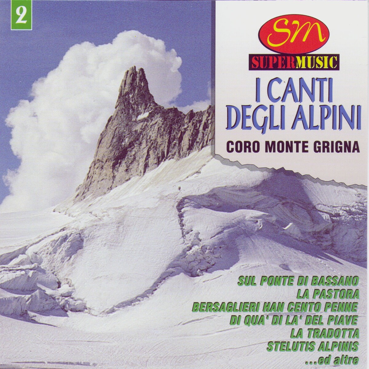 I canti degli Alpini, vol. 2 by Coro Monte Grigna (Compilation; MOCD ...