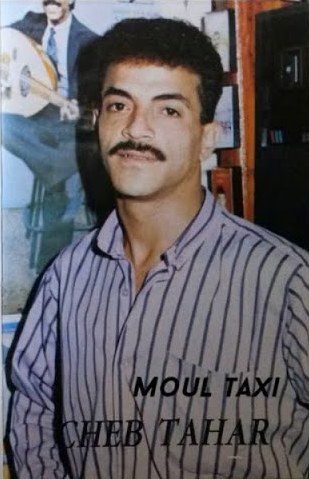 Moul Taxi by Cheb Tahar (Album, Raï): Reviews, Ratings, Credits, Song ...