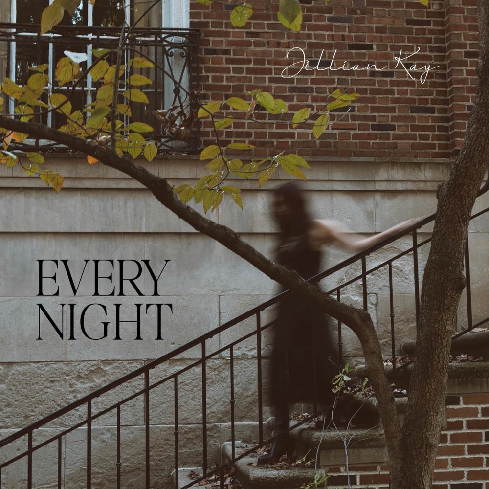 Every Night by Jillian Kay (Single): Reviews, Ratings, Credits, Song ...