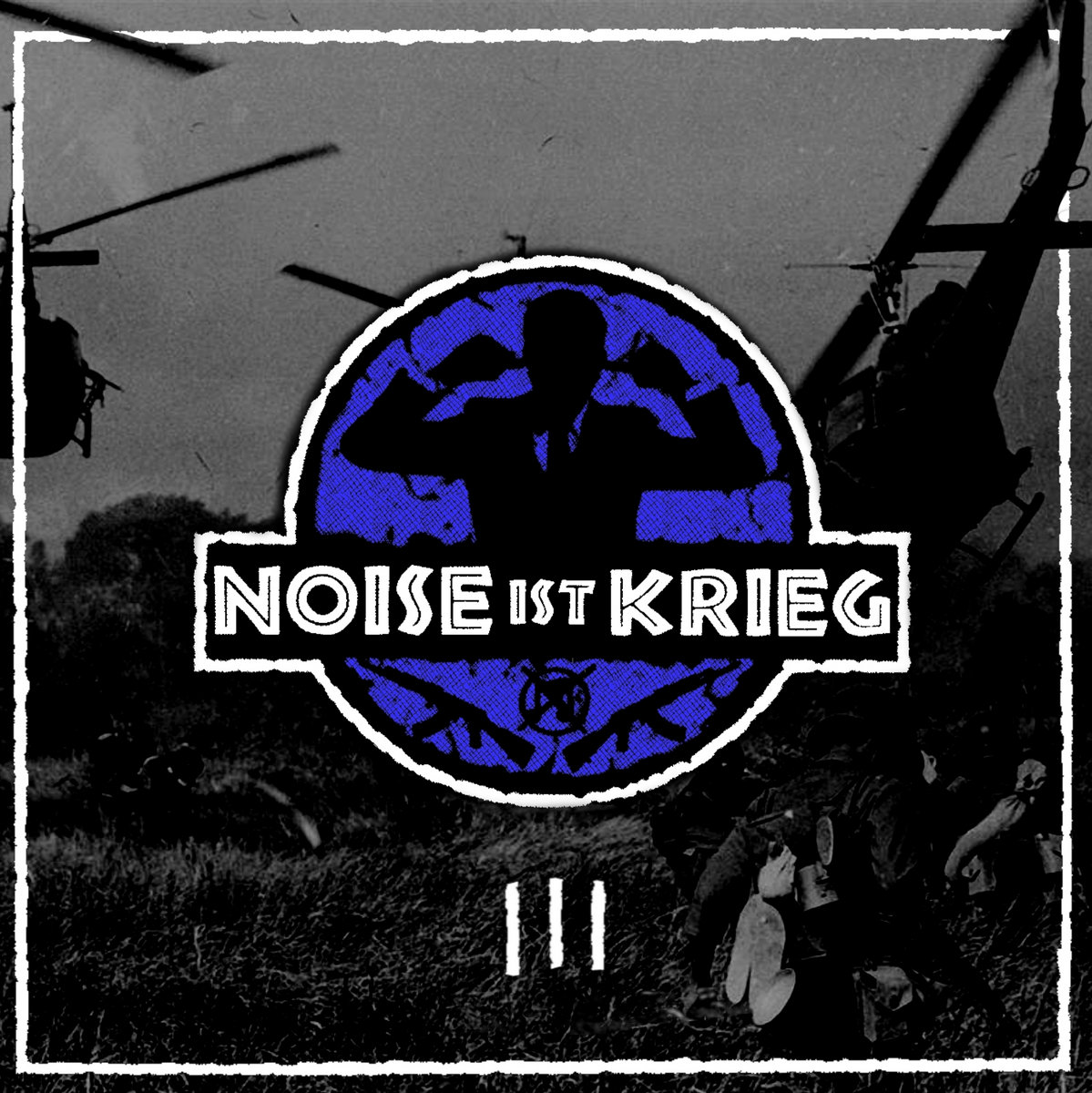 Noise ist Krieg III by Various Artists (Compilation, Noise): Reviews ...