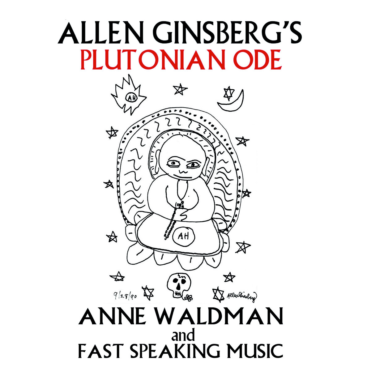 Allen Ginsberg's Plutonian Ode by Anne Waldman (Single): Reviews ...