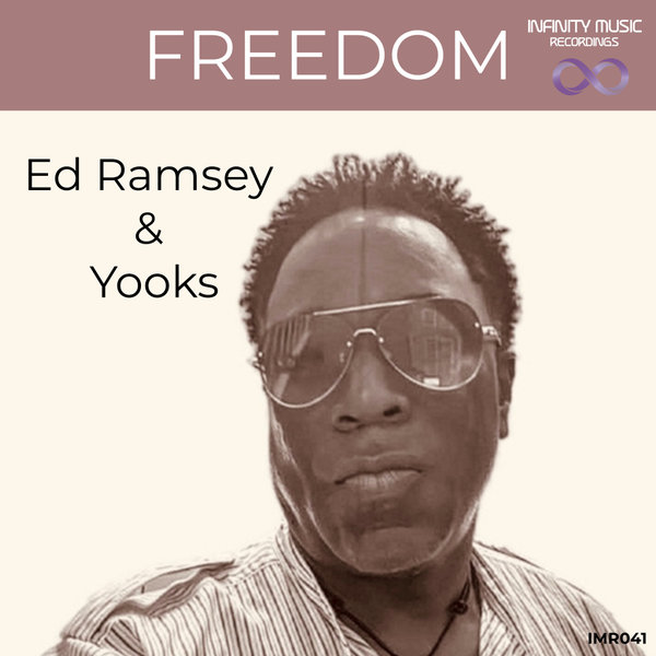 Freedom by Ed Ramsey & Yooks (Single): Reviews, Ratings, Credits, Song ...
