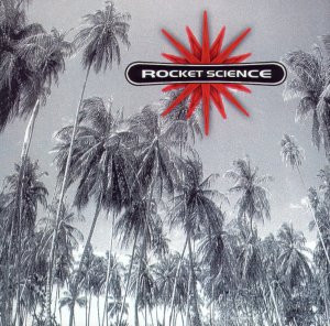 Rocket Science by Rocket Science (EP): Reviews, Ratings, Credits, Song ...