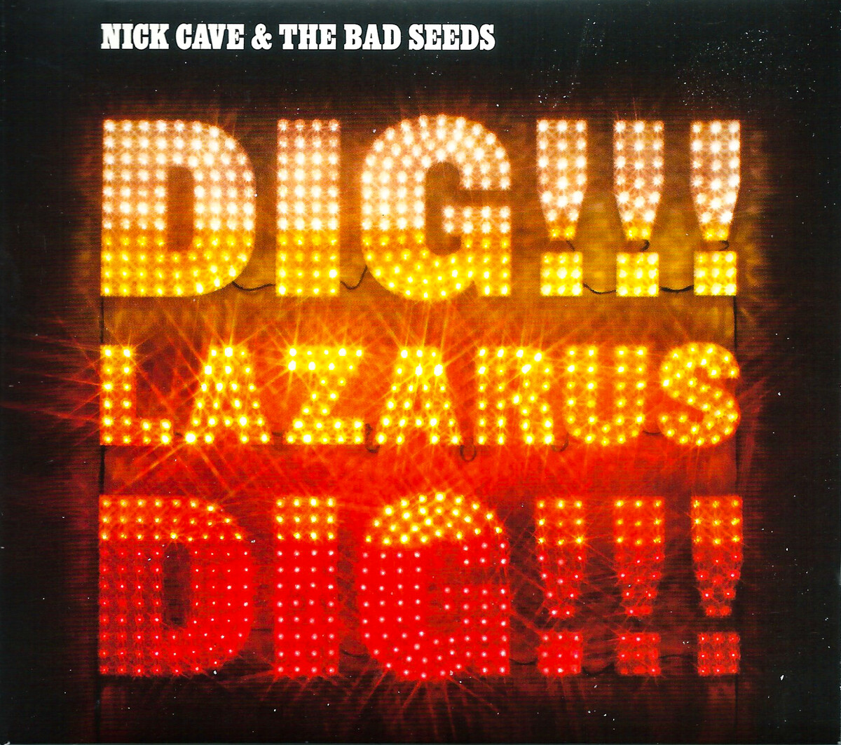 Dig, Lazarus, Dig!!! by Nick Cave & The Bad Seeds (Album; Mute ...