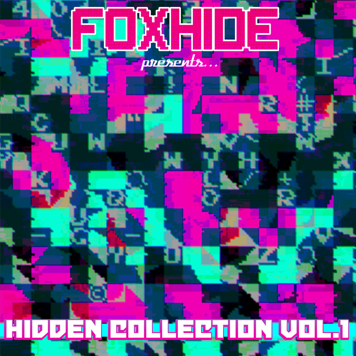 Hidden Collection Vol. 1 by Foxhide (Compilation, Electronic Dance ...