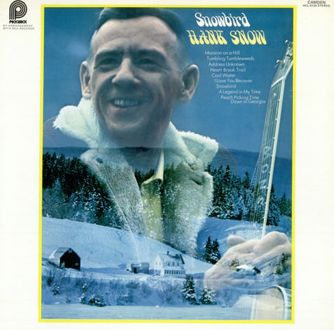Snowbird by Hank Snow (Compilation, Country): Reviews, Ratings, Credits ...