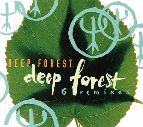 Deep Forest (6 Remixes) by Deep Forest (Single, Downtempo): Reviews ...