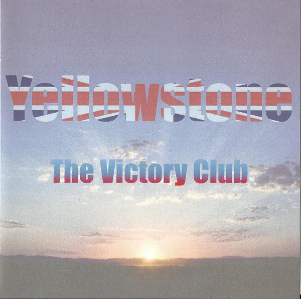The Victory Club by Yellowstone (Album): Reviews, Ratings, Credits ...