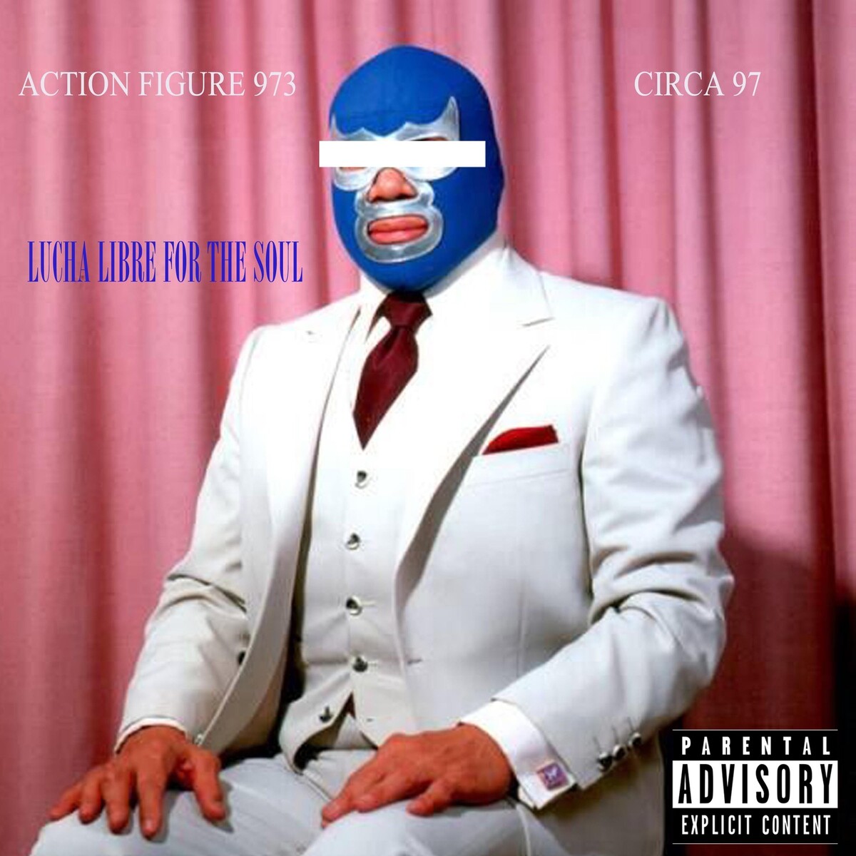 Lucha Libre for the Soul by Action Figure 973 x Circa 97 (EP): Reviews ...
