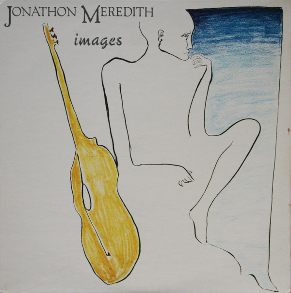 Images by Jonathon Meredith (Album): Reviews, Ratings, Credits, Song ...