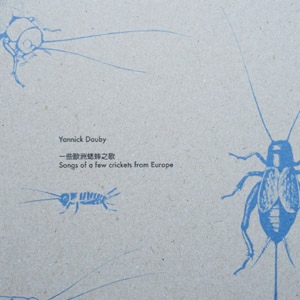 Songs of a Few Crickets From Europe by Yannick Dauby (Album, Insect ...