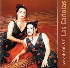 Barrio de cal y sal by Las Carlotas (Album): Reviews, Ratings, Credits ...