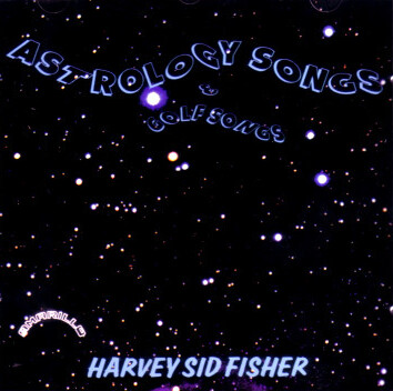 Astrology Songs & Golf Songs by Harvey Sid Fisher (Album): Reviews ...