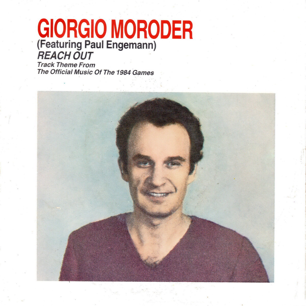 Reach Out by Giorgio Moroder Featuring Paul Engemann (Single, Pop ...