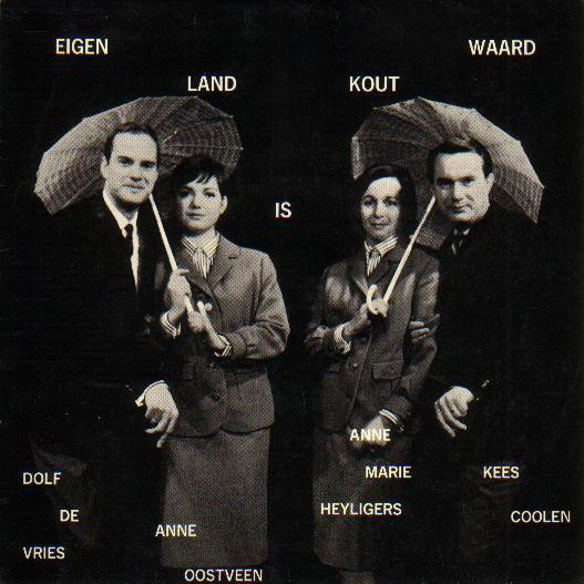 Eigen land is kout waard by Dolf de Vries, Anne Oostveen, Anne Marie ...