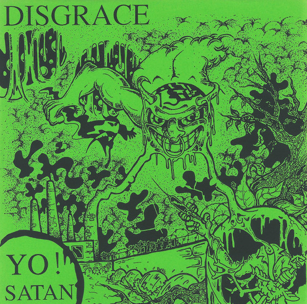 Yo! Satan by Disgrace (EP): Reviews, Ratings, Credits, Song list - Rate ...