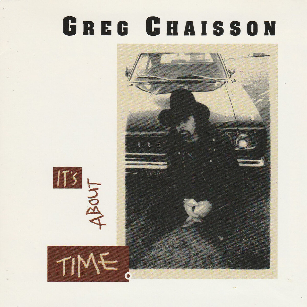 It's About Time by Greg Chaisson (Album, Blues Rock): Reviews, Ratings ...