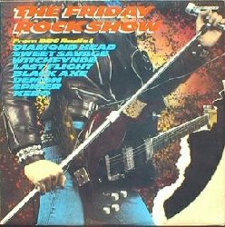 The Friday Rock Show by Various Artists (Compilation, NWOBHM): Reviews ...