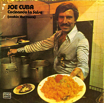Cocinando La Salsa (Cookin' The Sauce) by Joe Cuba (Album, Salsa dura ...