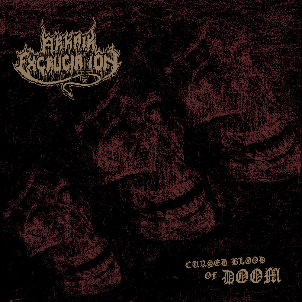 Cursed Blood of Doom by Arkaik Excruciation (Album, Death Metal ...