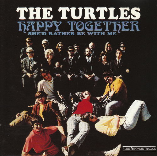 Happy Together [+5 Bonus Tracks] by The Turtles (Album): Reviews ...