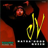 Nayba'hood Queen by JV (Album, Hip Hop): Reviews, Ratings, Credits ...