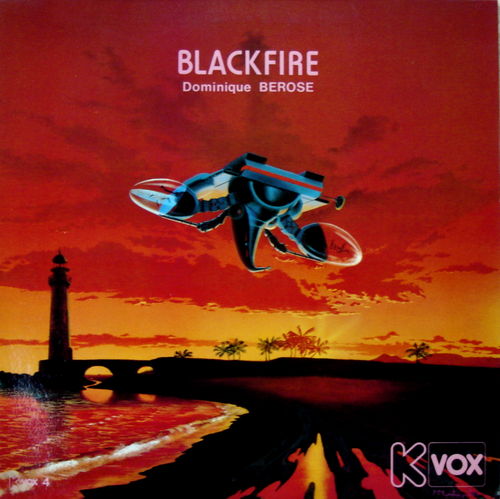 Blackfire by Dominique Bérose (Album, Library Music): Reviews, Ratings ...