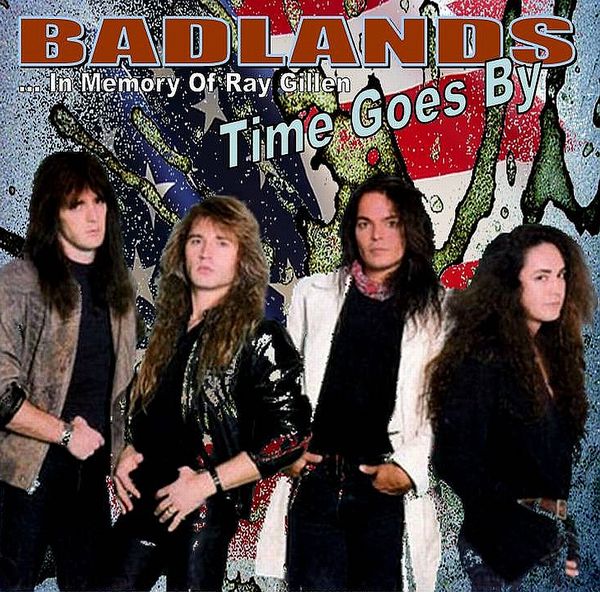 Time Goes By...In Memory of Ray Gillen by Badlands (Bootleg, Hard Rock ...