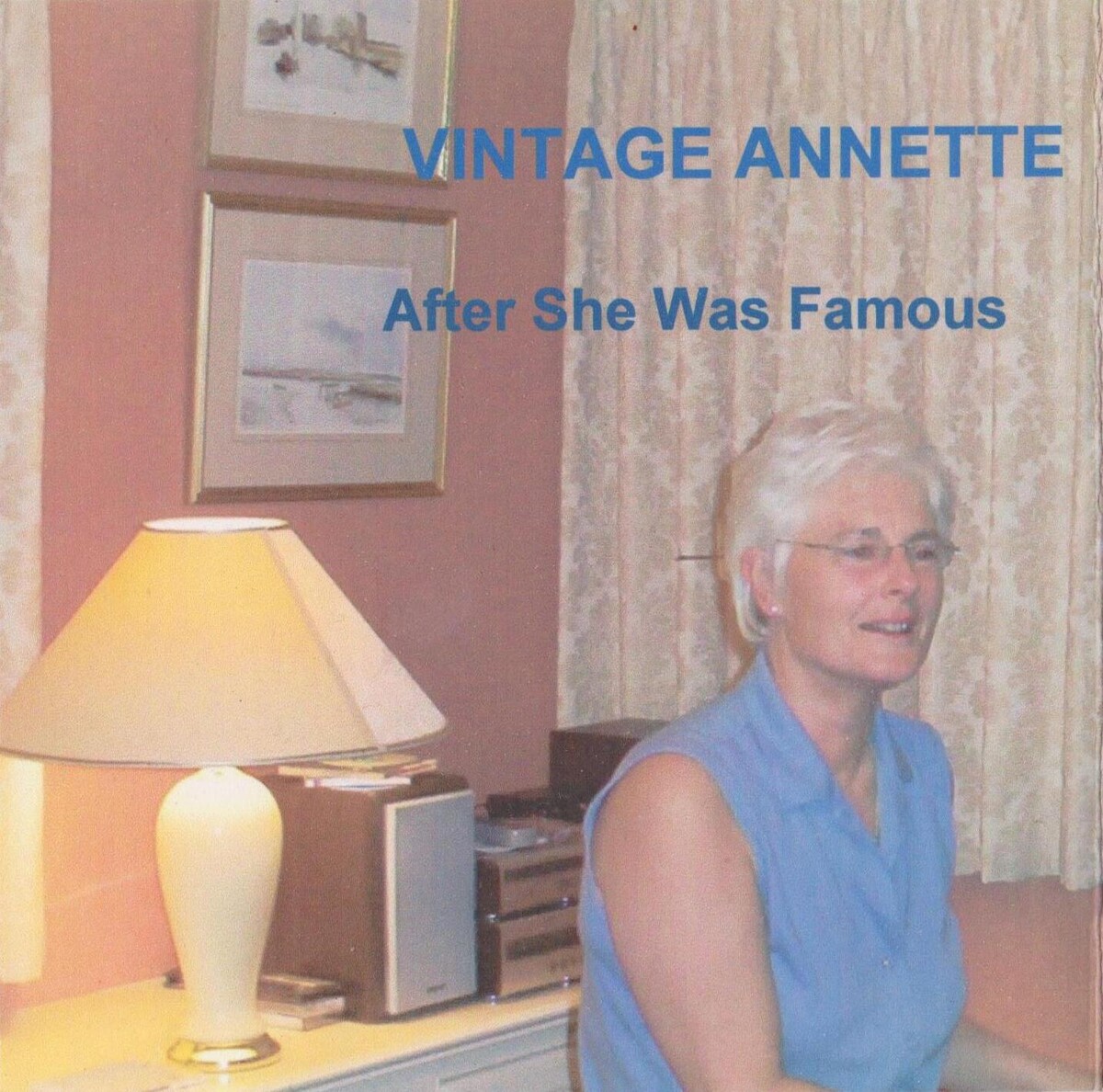 Vintage Annette: After She Was Famous by Annette Jude (Album): Reviews ...