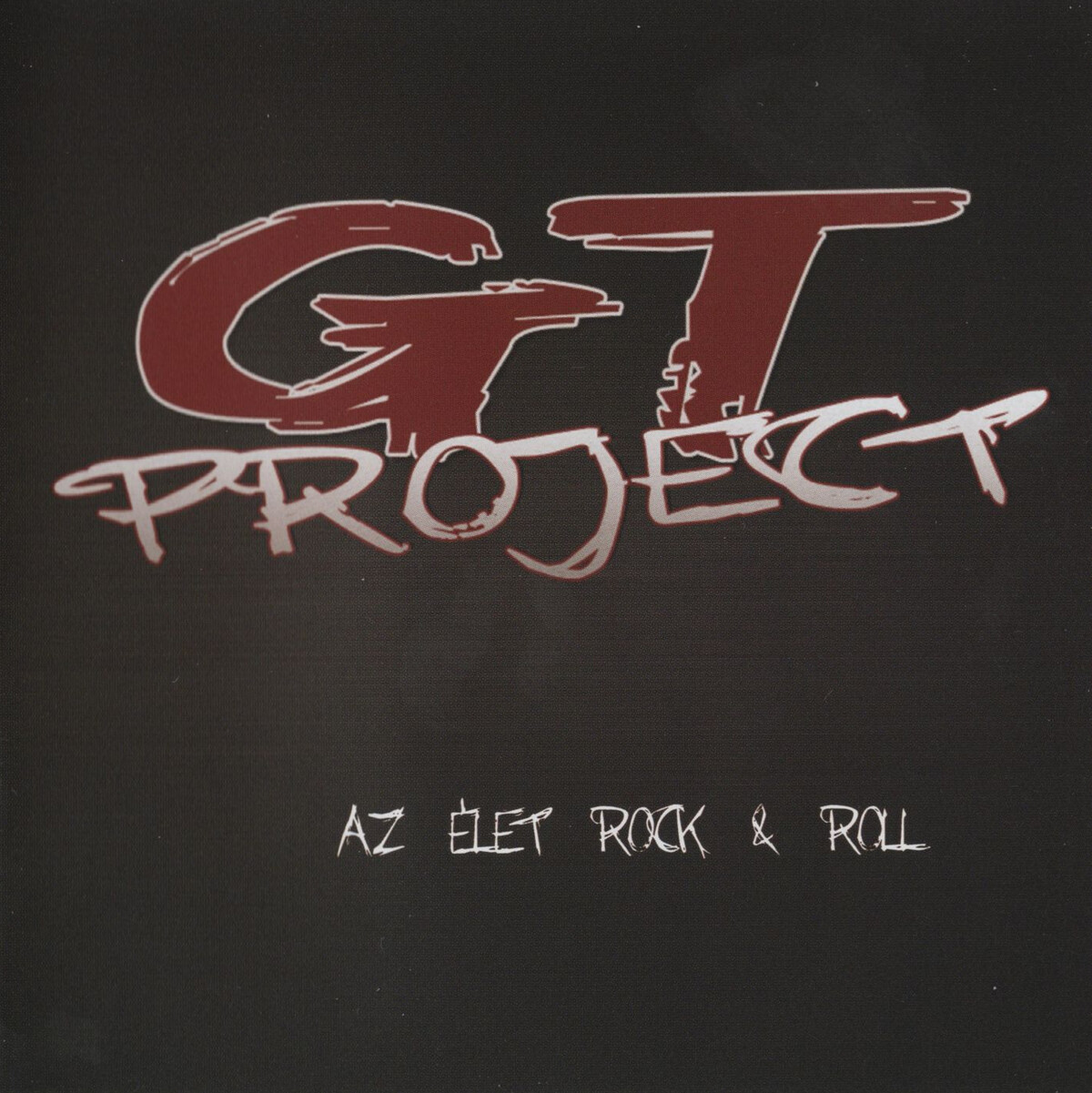 Az élet Rock & Roll by GT Project (Album, Hard Rock): Reviews, Ratings ...