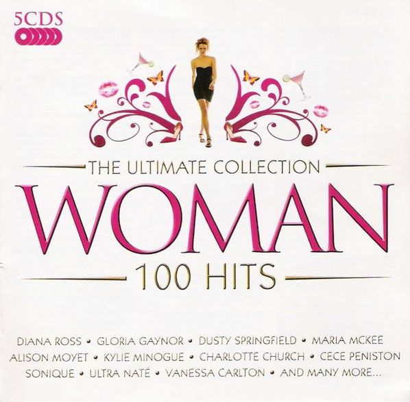 The Ultimate Collection - 100 Hits: Woman by Various Artists ...