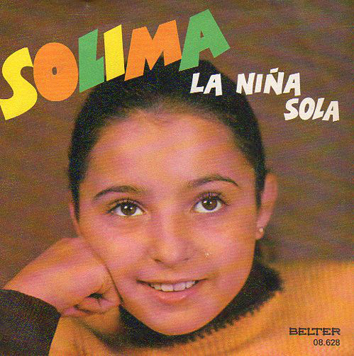 La niña sola / El perro de fuego by Solima (Single; Belter; 08.628 ...