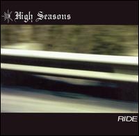 Ride by High Seasons (Album): Reviews, Ratings, Credits, Song list ...