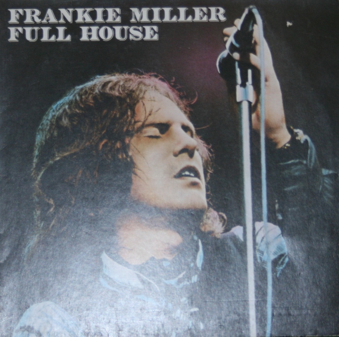 Full House by Frankie Miller (Album; Chrysalis; 6307 597): Reviews ...