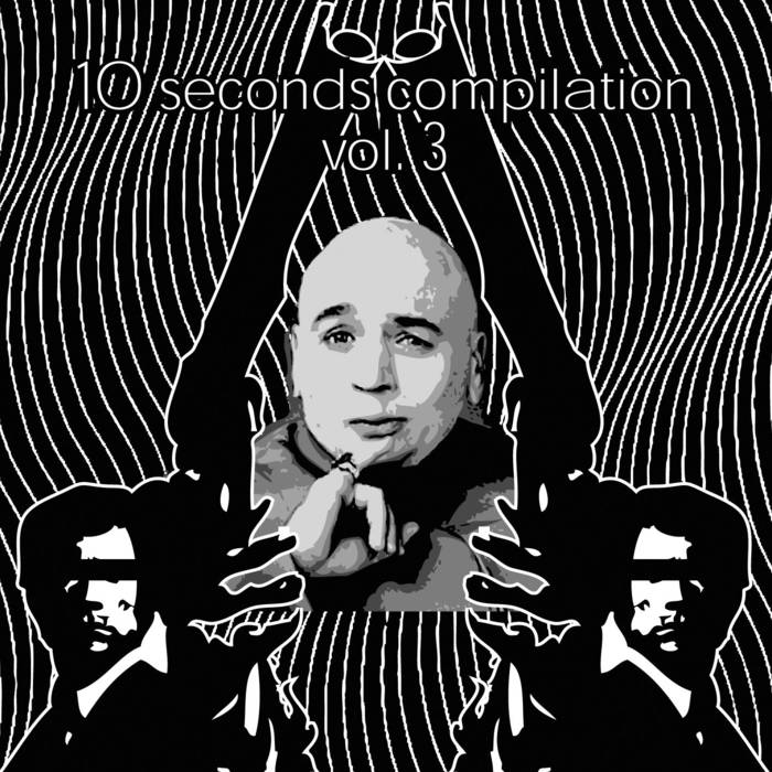 10 Seconds Compilation Vol. 3 by Various Artists (Compilation, Grindcore): Reviews, Ratings ...