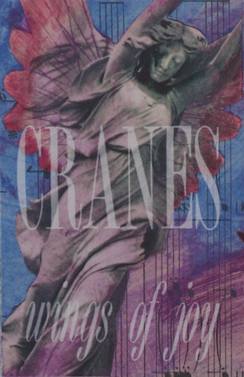 Wings of Joy by Cranes (Album; Dedicated; 3007-4-R): Reviews, Ratings ...